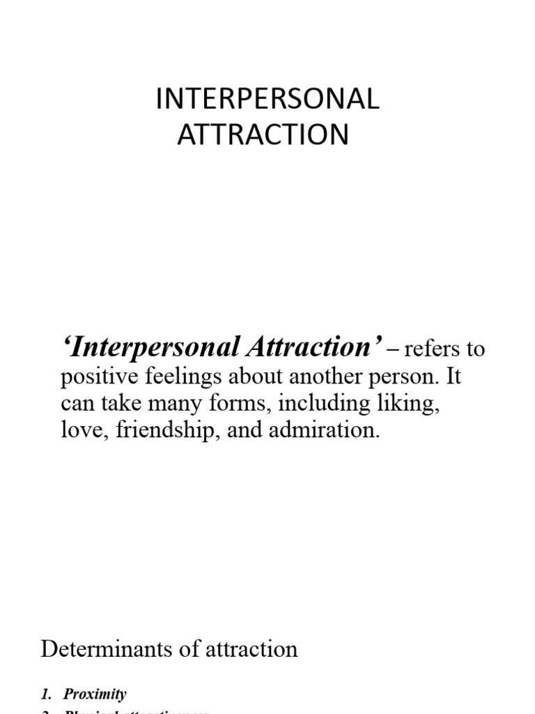 Interpersonal Attraction | PDF | Interpersonal Attraction | Physical ...