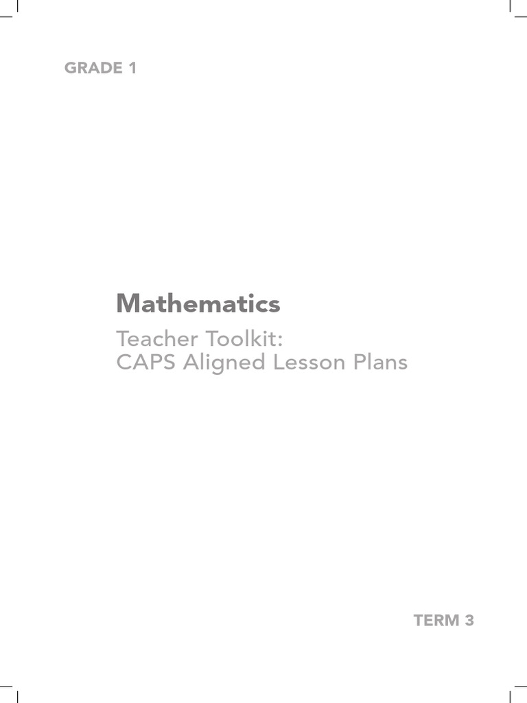 Grade 1 Term 3 Math Lesson Plans | PDF | Lesson Plan | Learning