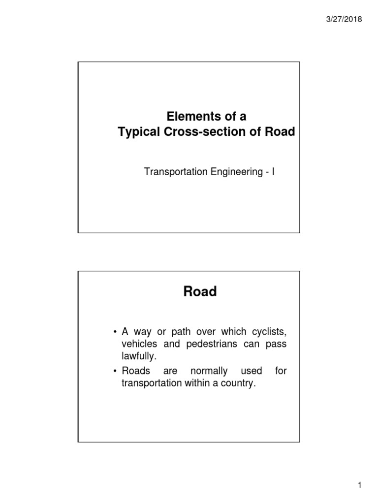4 Elements of Road X-Section | PDF | Road | Lane