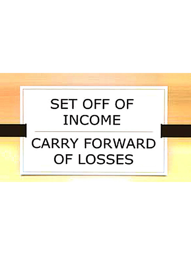 Set Off & Carry Forward of Losses ( Notes) | PDF