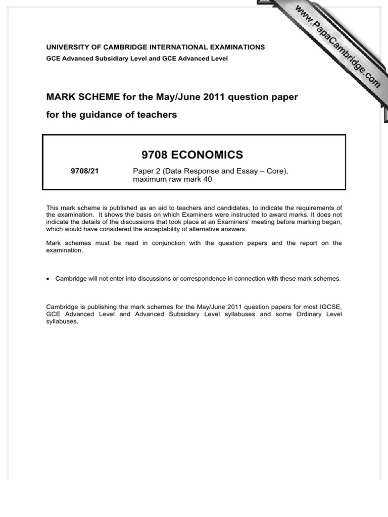 9708 Economics: MARK SCHEME For The May/June 2011 Question Paper For ...