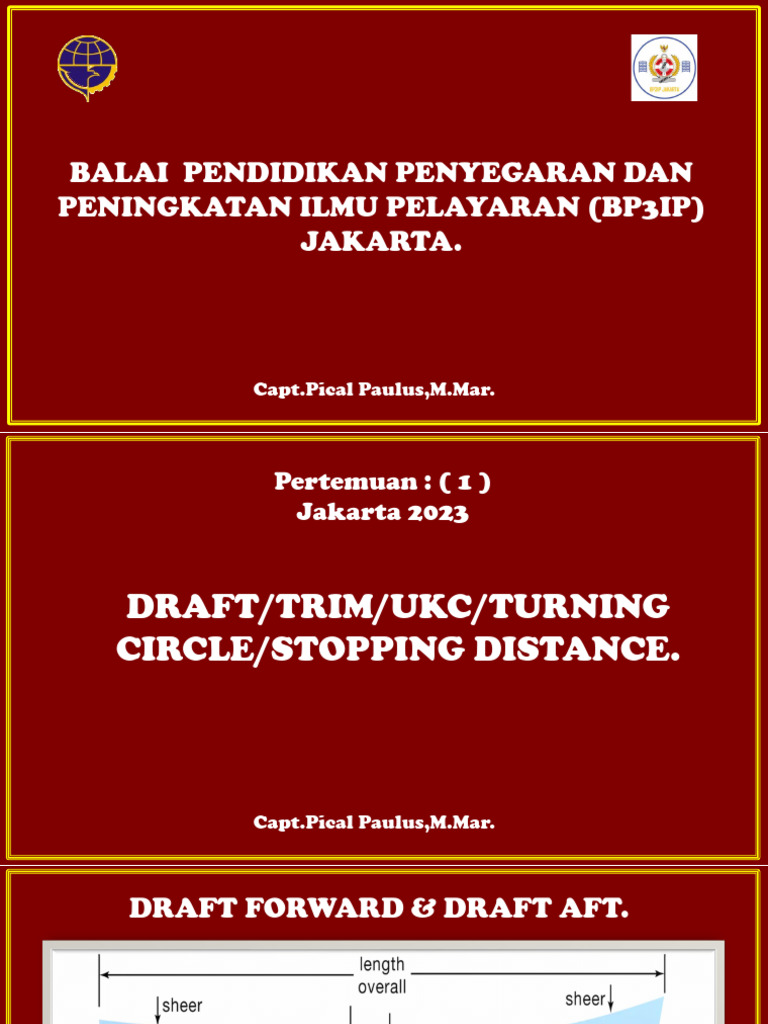 (P-1.a) .Materi Olah Gerak Kapal, Draft, Trim, Ukc, Turning Circle, Stopping Ability, Dls. | PDF