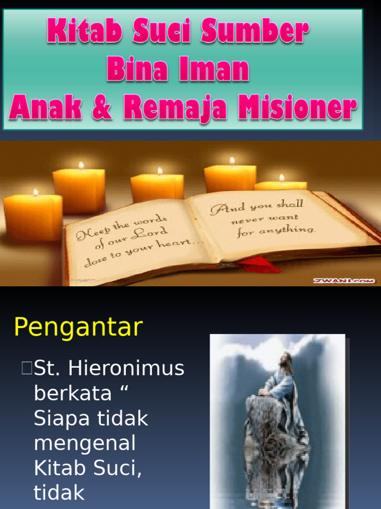 Kitab Suci Sebagai Sumber Bina Iman Anak Misioner | PDF | Agama ...