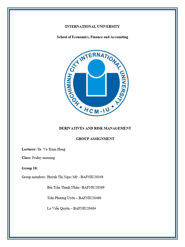 Group 10 - Report - Derivatives and Risk Management | PDF | Option (Finance) | Stocks