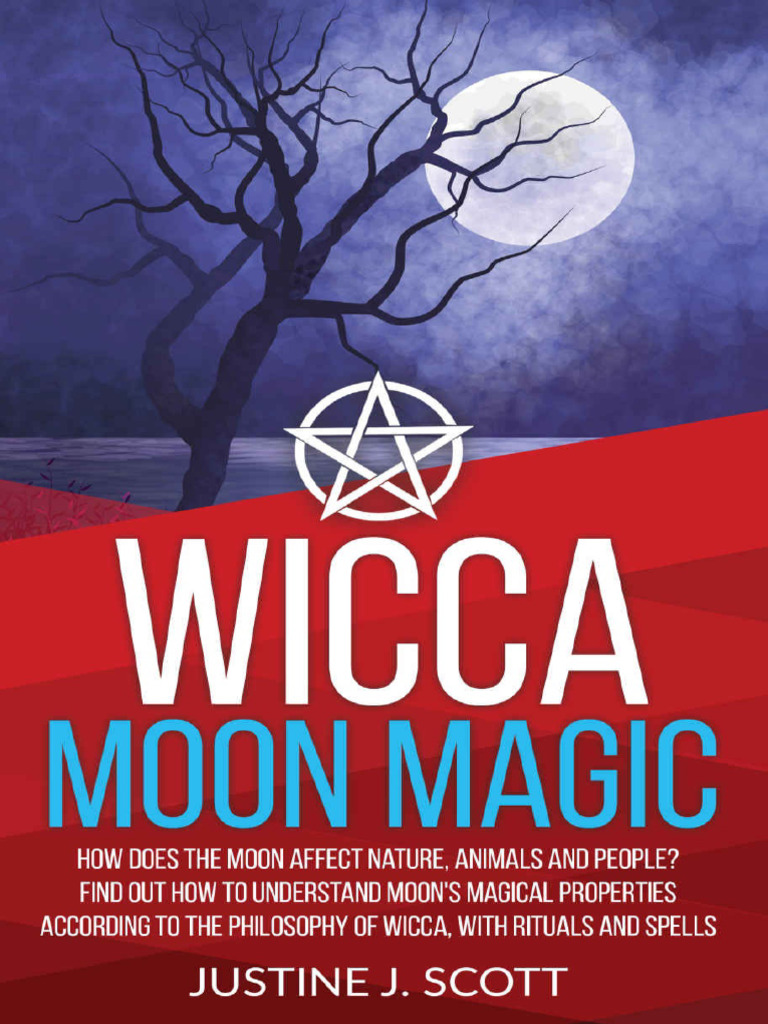 Wicca Moon Magic How Does The Moon Affect Nature Animals and People ...