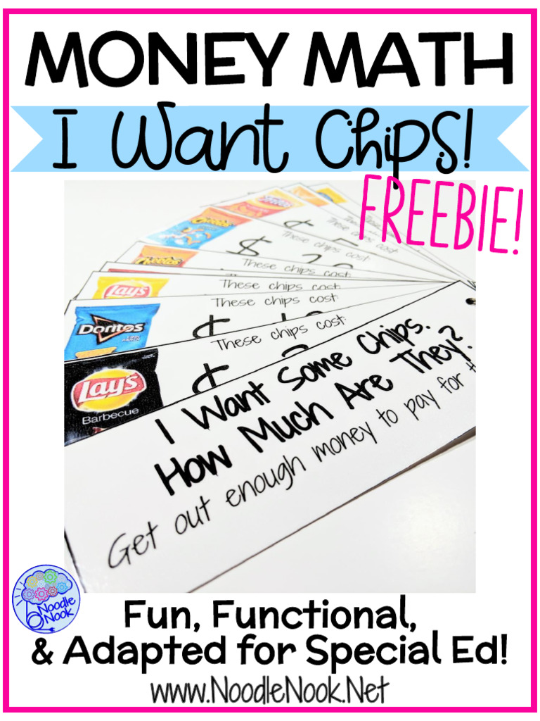 I Want Some Chips - Money Math Activity (Noodle Nook) | PDF