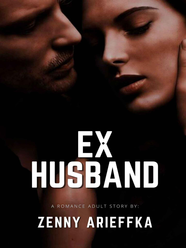 Ex Husband - Zenny Arieffka | PDF
