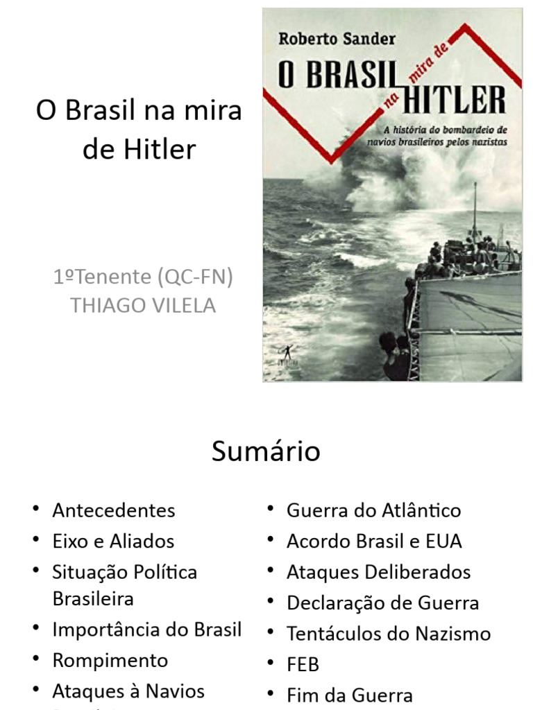 O Brasil e a Ameaça Nazista | PDF | Poderes do Eixo | Alemanha nazista