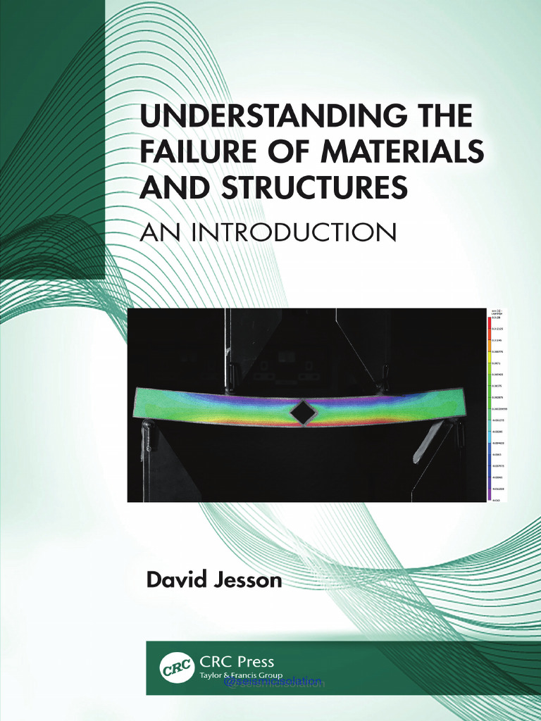Understanding The Failure of Materials and Structures An Introduction | PDF | Fatigue (Material ...