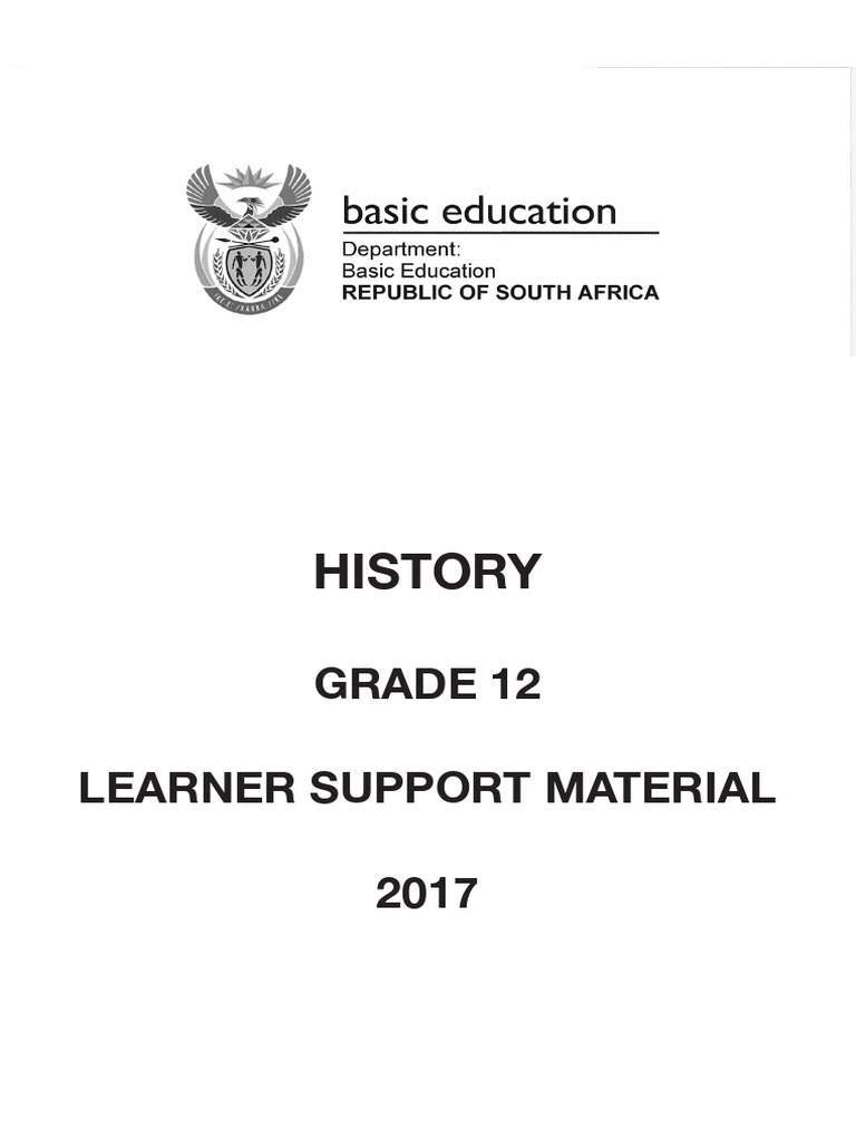 1 History - Learner Support Material - Grade 12 - 2017 - 240506 ...