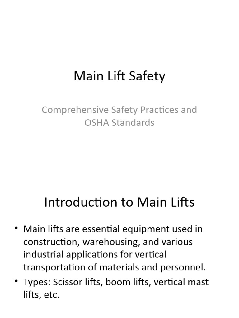 Main Lift Safety Presentation Complete | PDF | Safety | Information