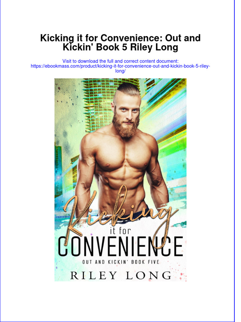 kicking-it-for-convenience-out-and-kickin-book-5-riley-long-full