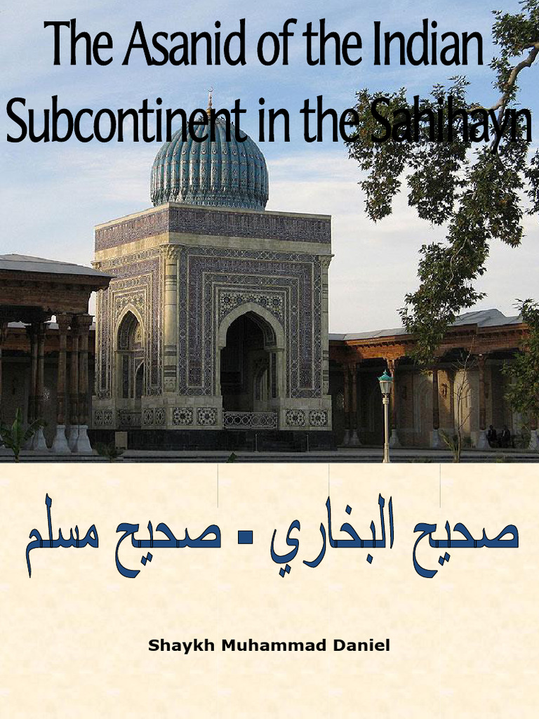 Asanidofthe Indian Subcontinentinthe Sahihayn | PDF | Hadith | God In Islam