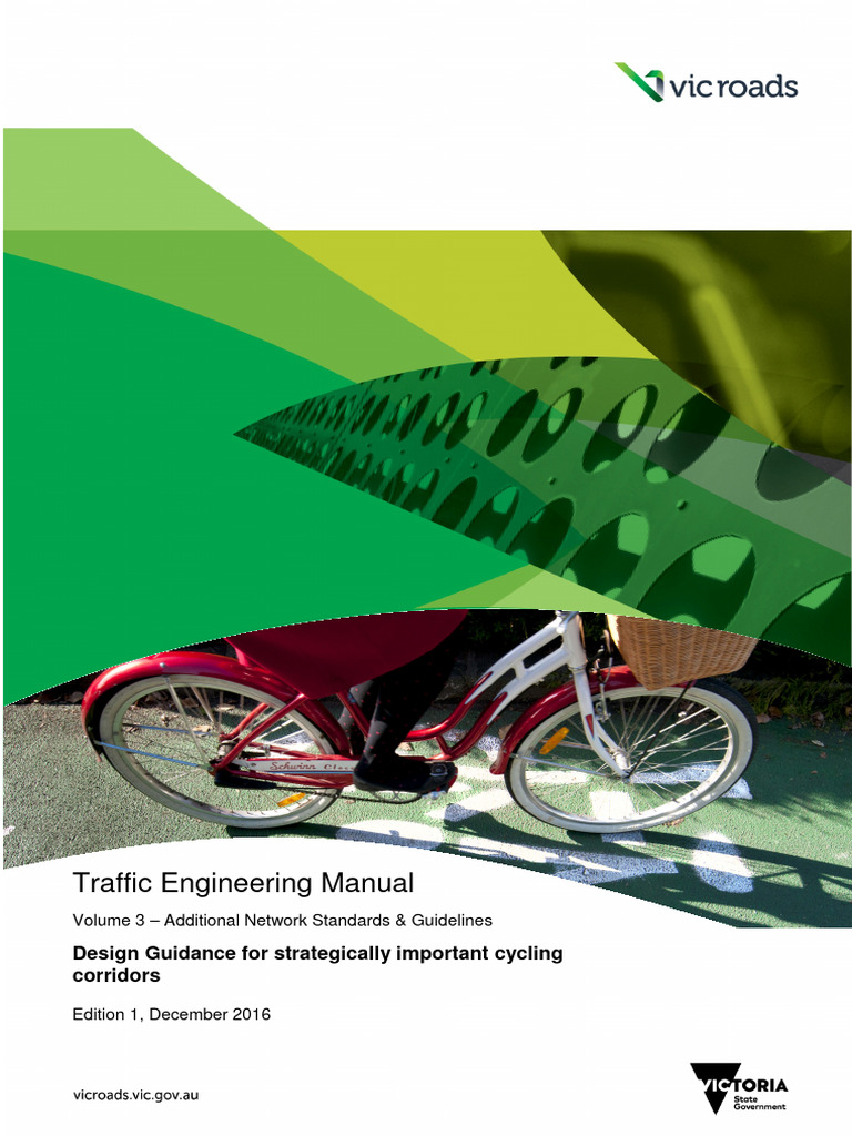 TEM Vol 3 Part 218 VicRoads Design Guidance For Strategically Important ...