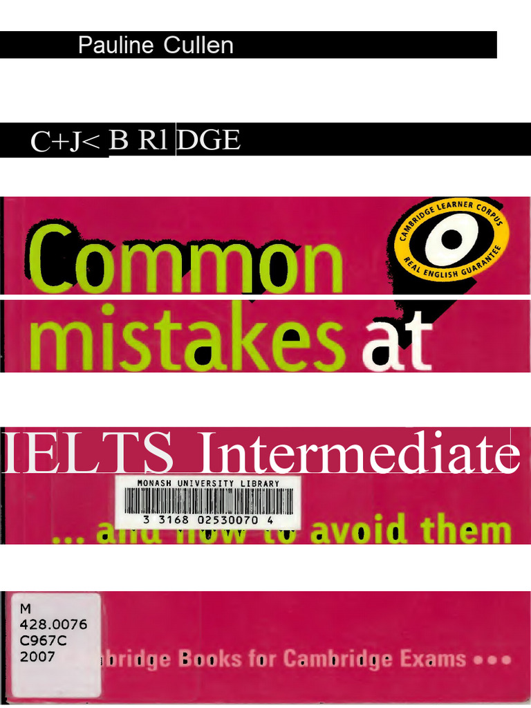 Common Mistakes at Ielts Intermediate | PDF | Verb | Grammar Common Mistakes at Ielts Intermediate | PDF | Verb | Grammar