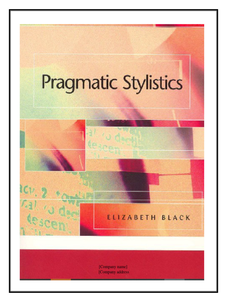 Pragmatic Stylistics | PDF | Narration | Narrative