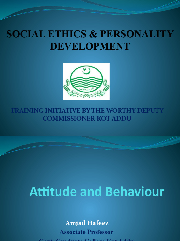 Behavior and Attitude Ppt Amjad[1] | PDF | Optimism | Attitude (Psychology)