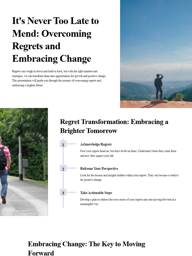 Its Never Too Late To Mend Overcoming Regrets and Embracing Change ...