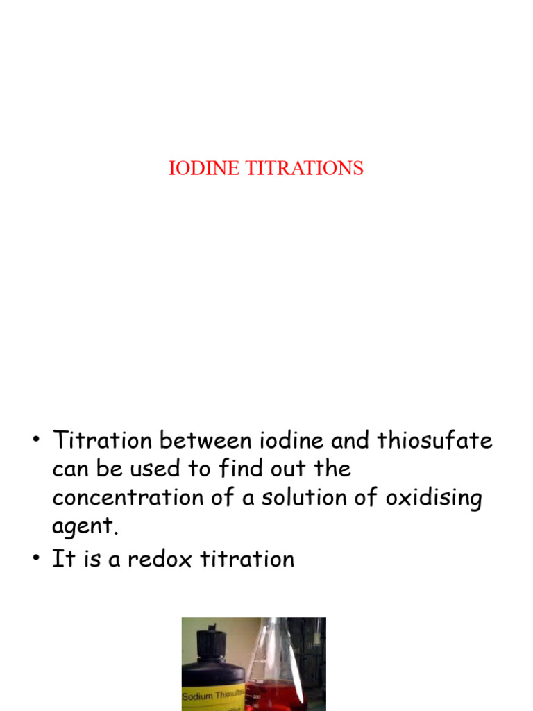 Iodine Titrations | PDF | Titration | Chemistry