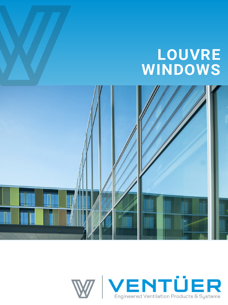 VENTÜER Louvre Windows | PDF | Window | Glasses