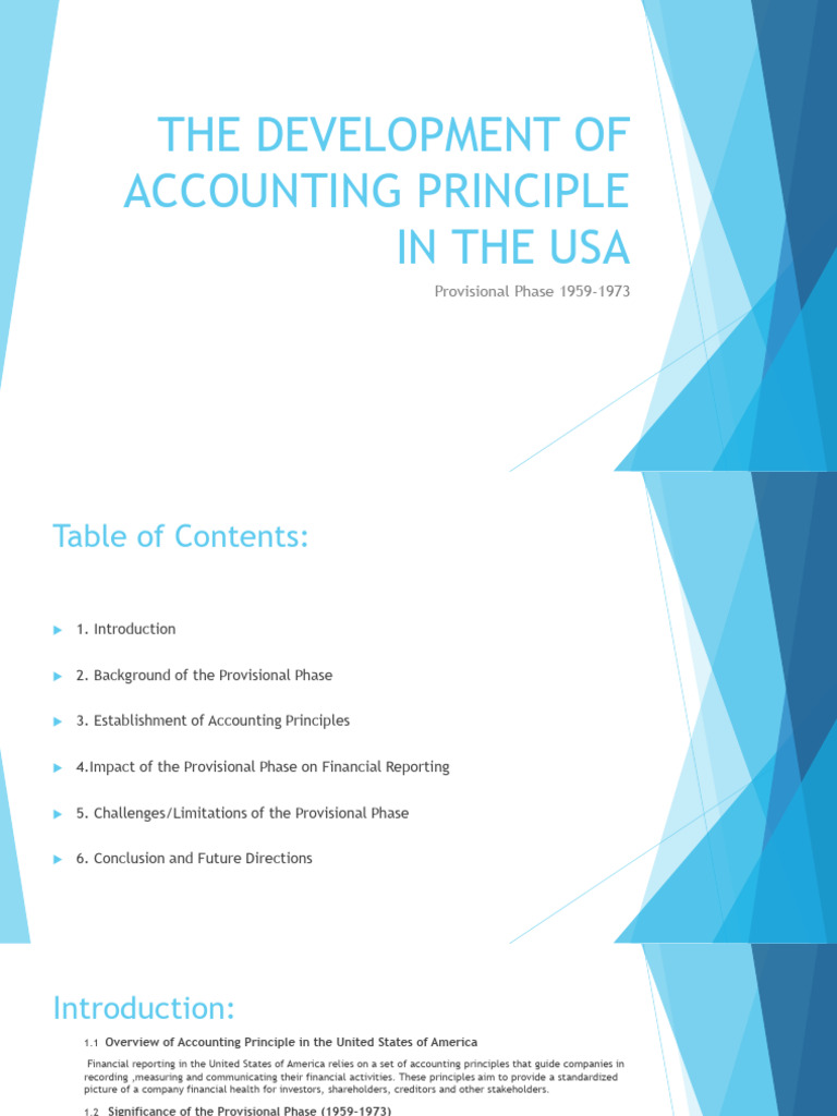 Group 6 - THE DEVELOPMENT OF ACCOUNTING PRINCIPLE IN THE USA | PDF ...