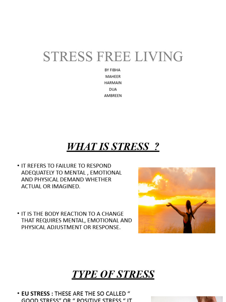 Stress Free Living | PDF | Self-Improvement