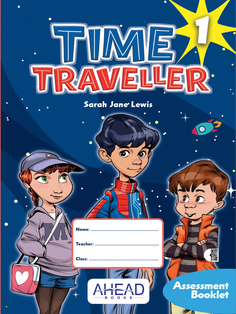 Time Traveller 1 Assessment Booklet | PDF | Classroom | Bedroom
