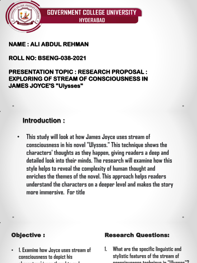 Research Proposal Exploring of Stream of Consciousness in James Joyce's ... Research Proposal Exploring of Stream of Consciousness in James Joyce's ...