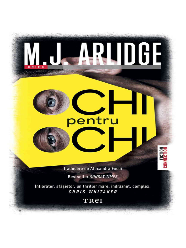 M. J. Arlidge - Ochi Pentru Ochi | PDF