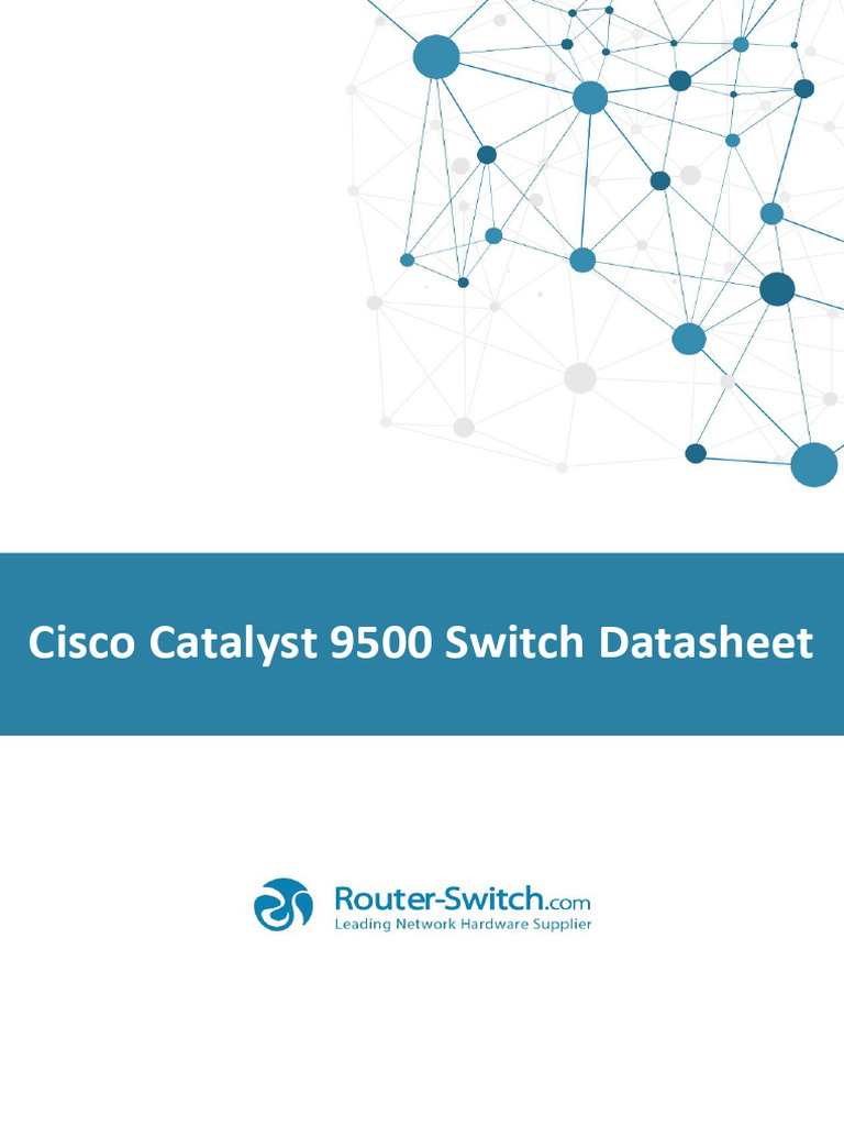 Cisco Catalyst 9500 Switch Datasheet | PDF | I Pv6 | Computer Network