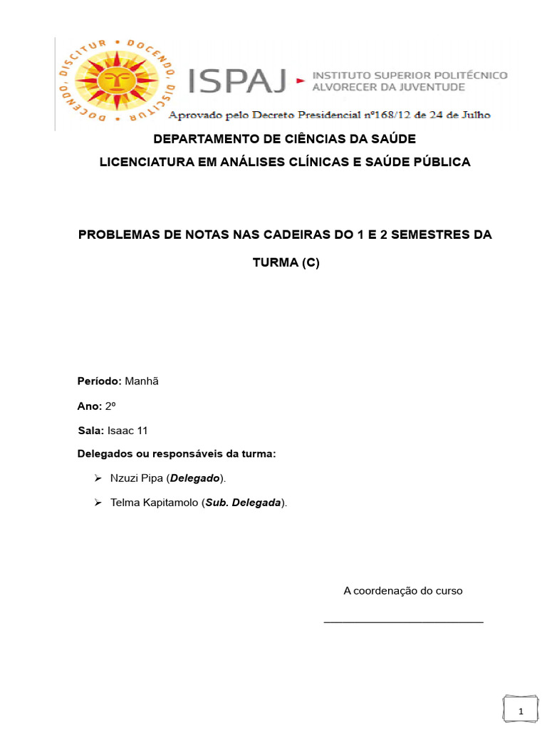 Problemas de Notas Nas Cadeiras Do 1º e 2º Semestre, em Acsp-1 | PDF | Especialidades médicas ...