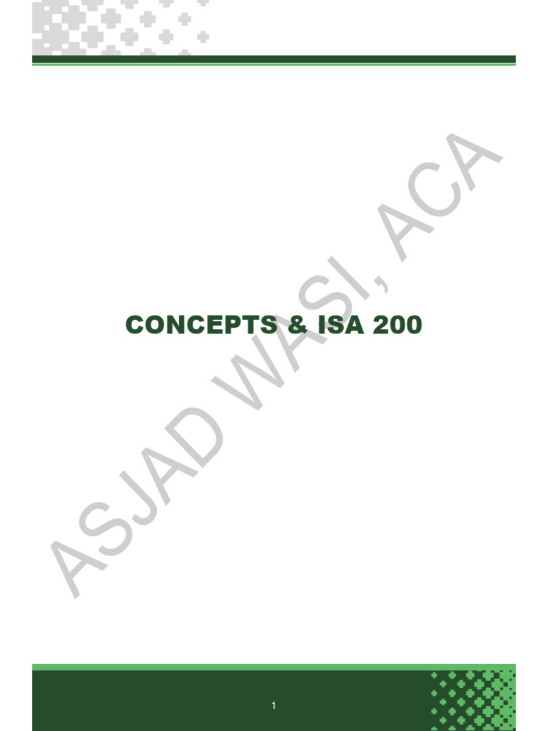 Concepts and ISA 200 | PDF | Audit | Financial Audit