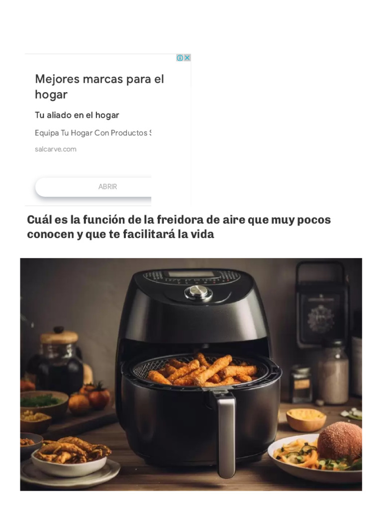 Cuál Es La Función de La Freidora de Aire Que Muy Pocos Conocen y Que ...