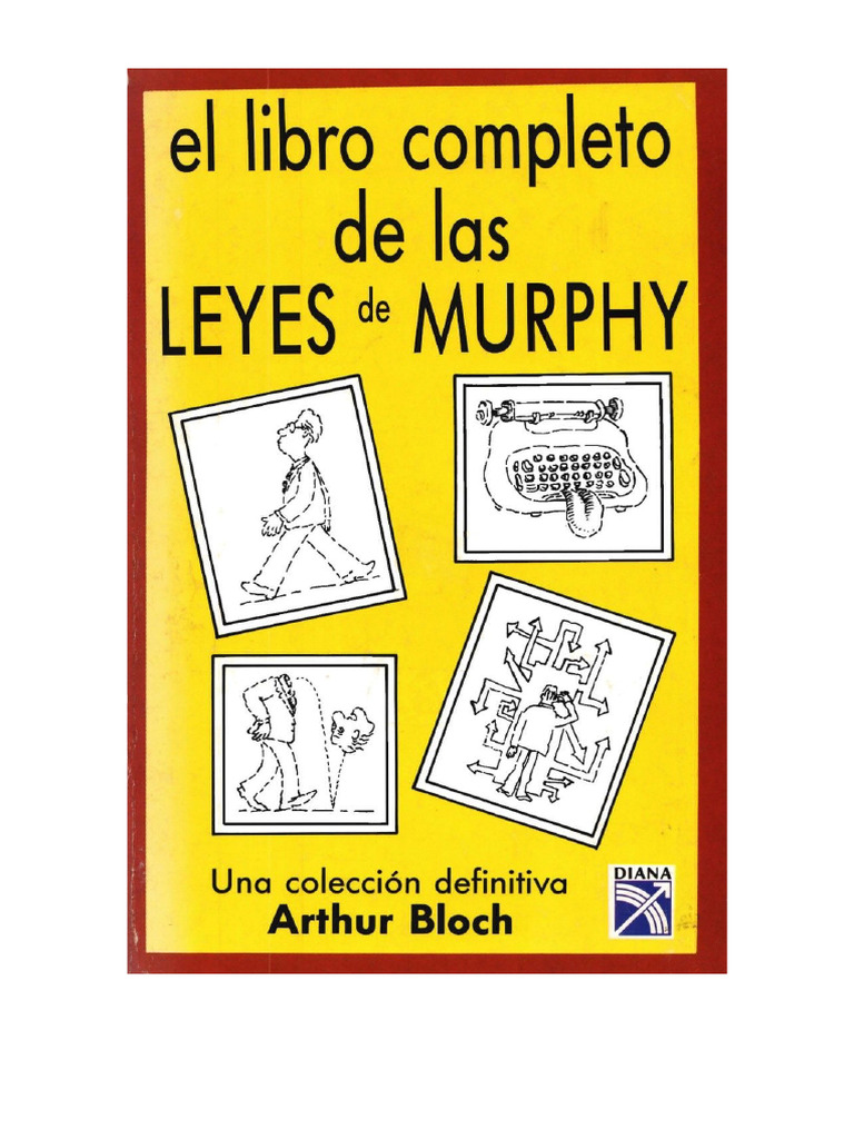 Bloch Arthur - El Libro Completo de Las Leyes de Murphy | PDF | Verdad ...