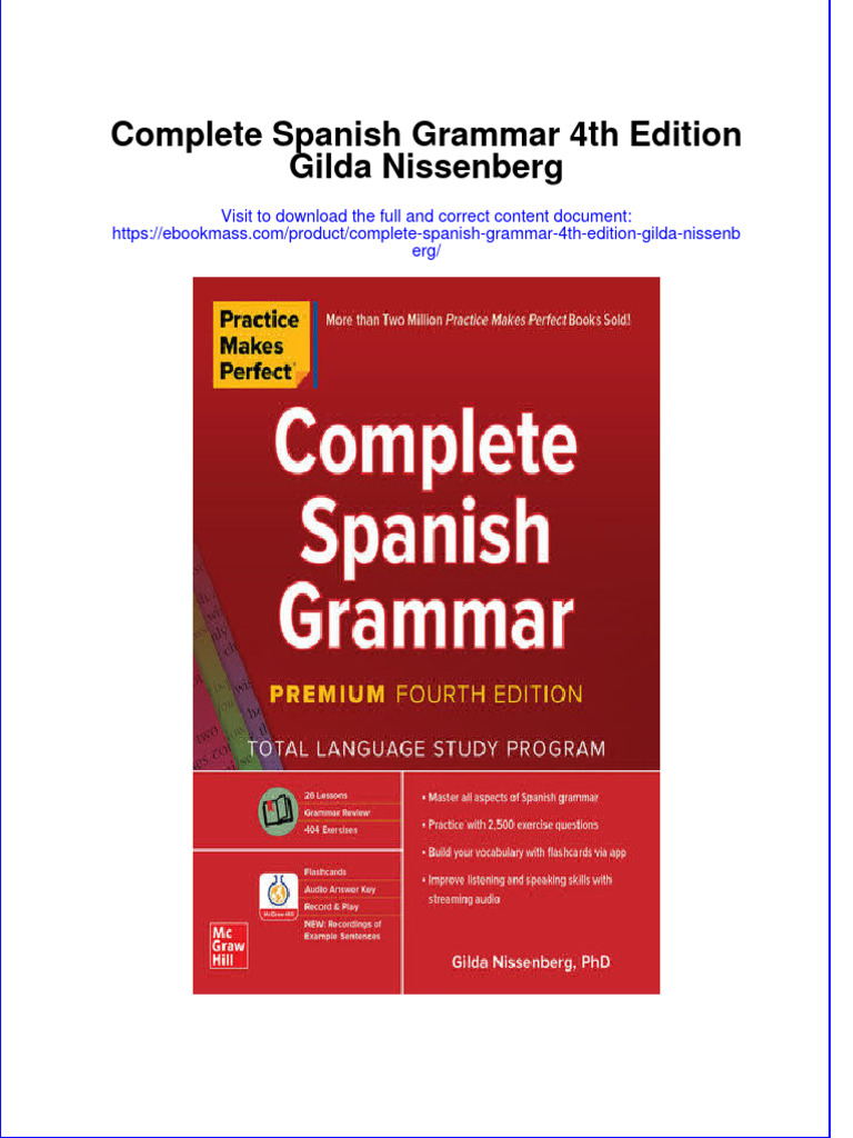 Complete Spanish Grammar 4th Edition Gilda Nissenberg Full Chapter ...