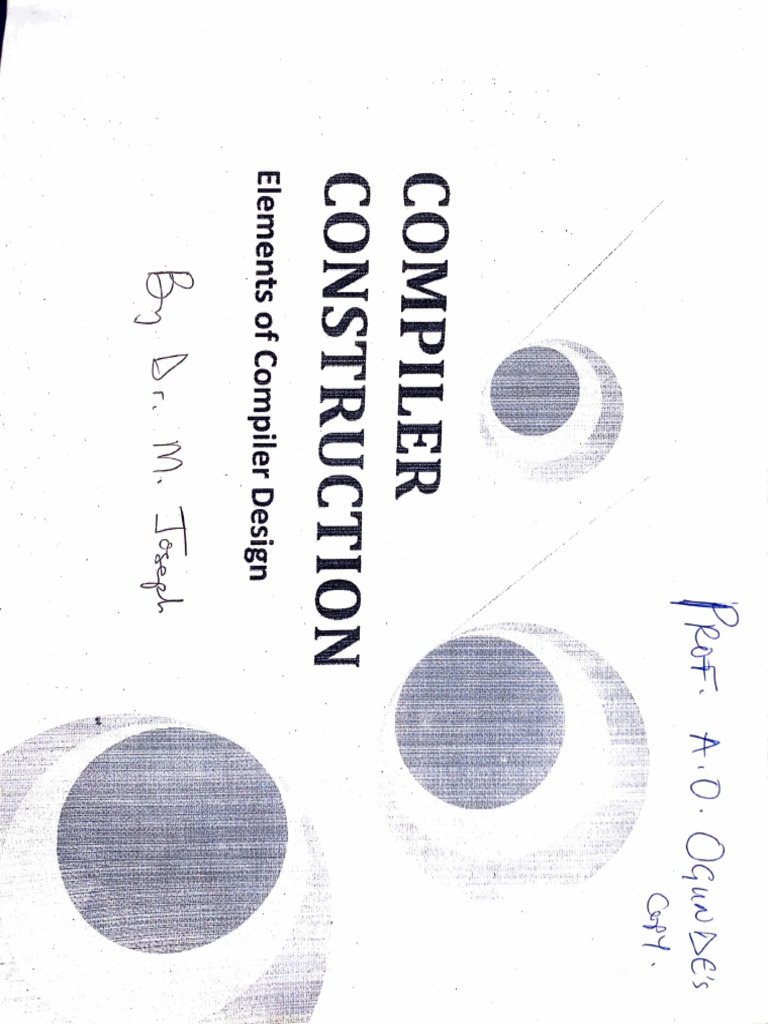 (Chapter 1 - 4) Compiler Construction (Elements of Compiler Design) by Dr. M. Joseph - Adobe ...