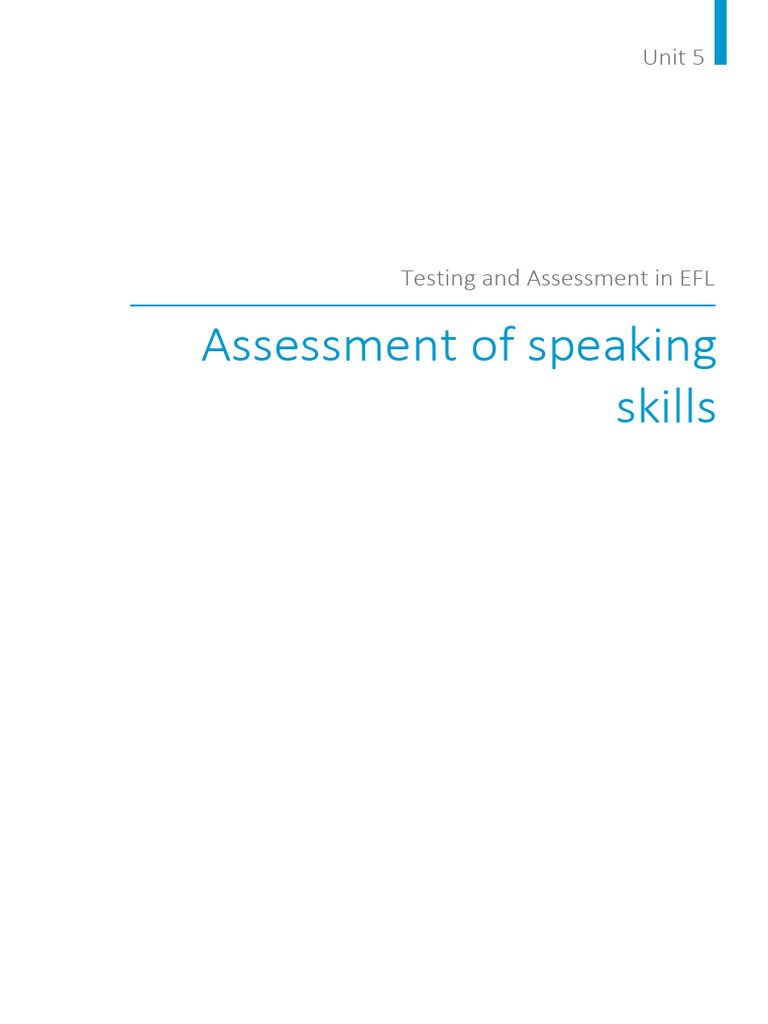 Unit 5 Testing and Assessment in EFL - Assessment of Speaking Skills ...