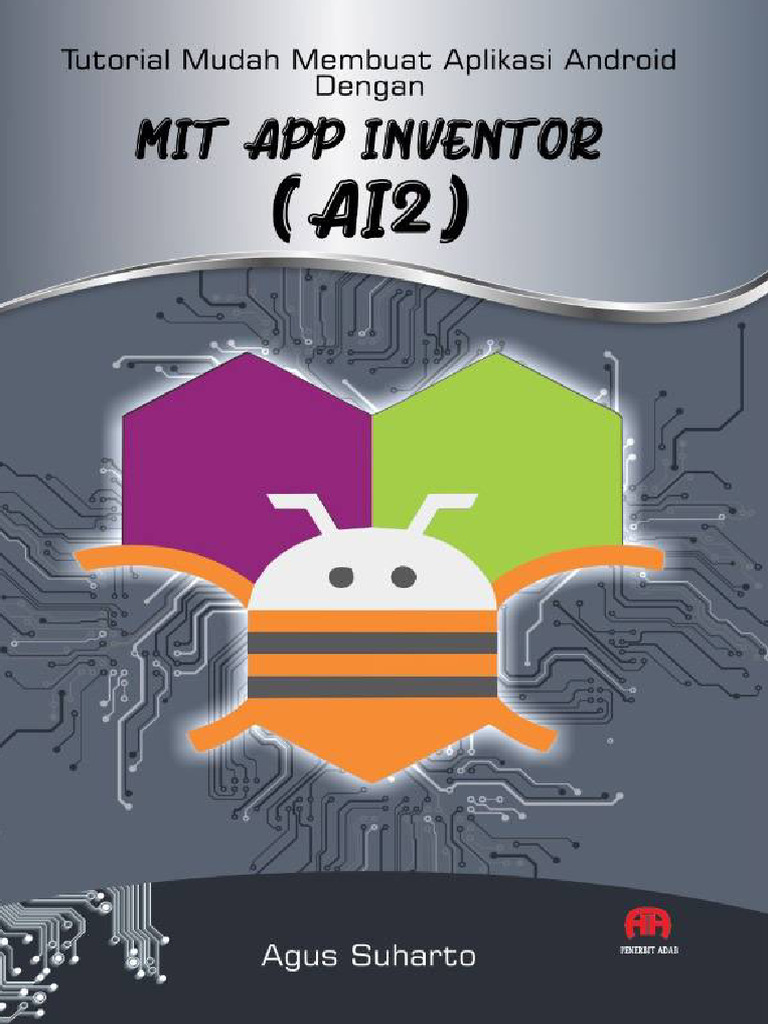 Mudah Membuat Aplikasi Android Dengan MIT APP INVENTOR (AI2) - Opt | PDF | Komputer