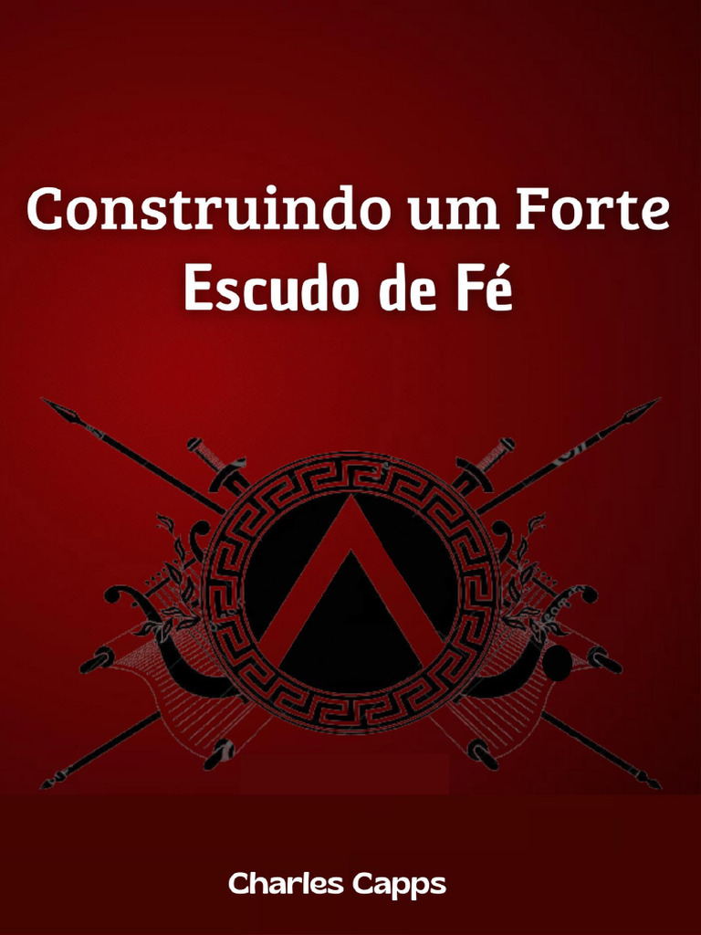 Fortalecendo o Escudo da Fé | PDF | Jesus | Fé
