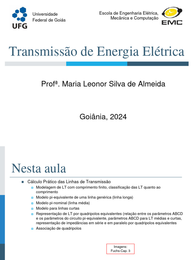 2024-1 TransmissaoEnergiaEletrica Aula7 CalculoPraticoLT | PDF | Transmissão de energia elétrica ...