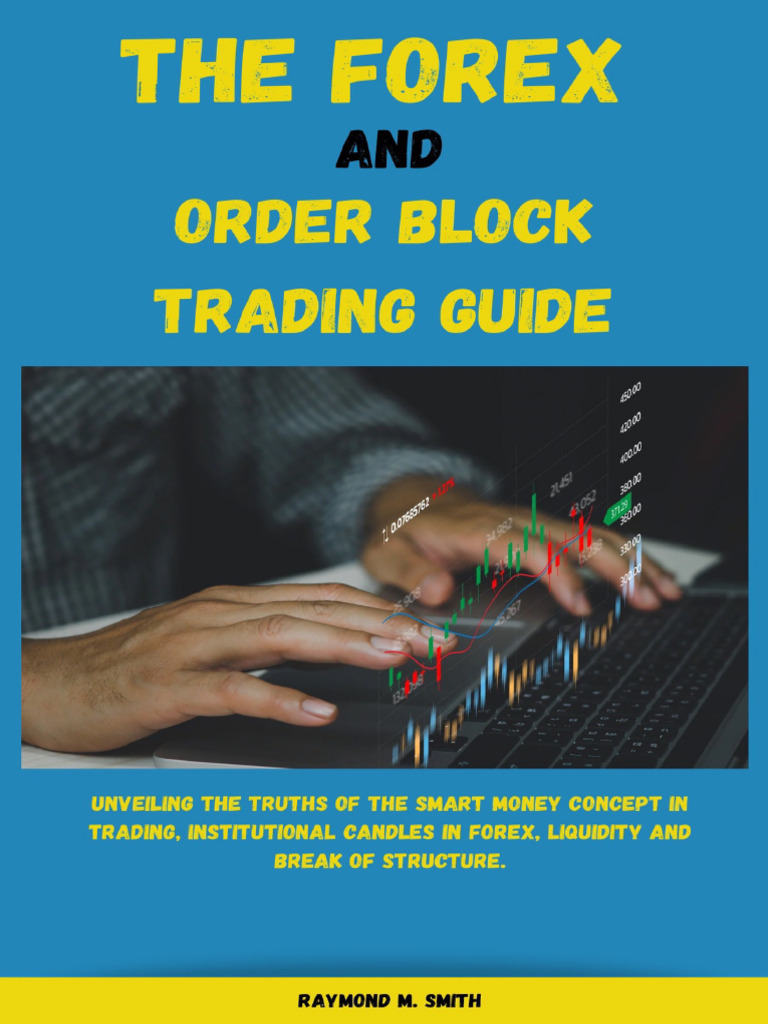 The Forex and Order Block T - (Z-Library) | PDF | Market Liquidity ...