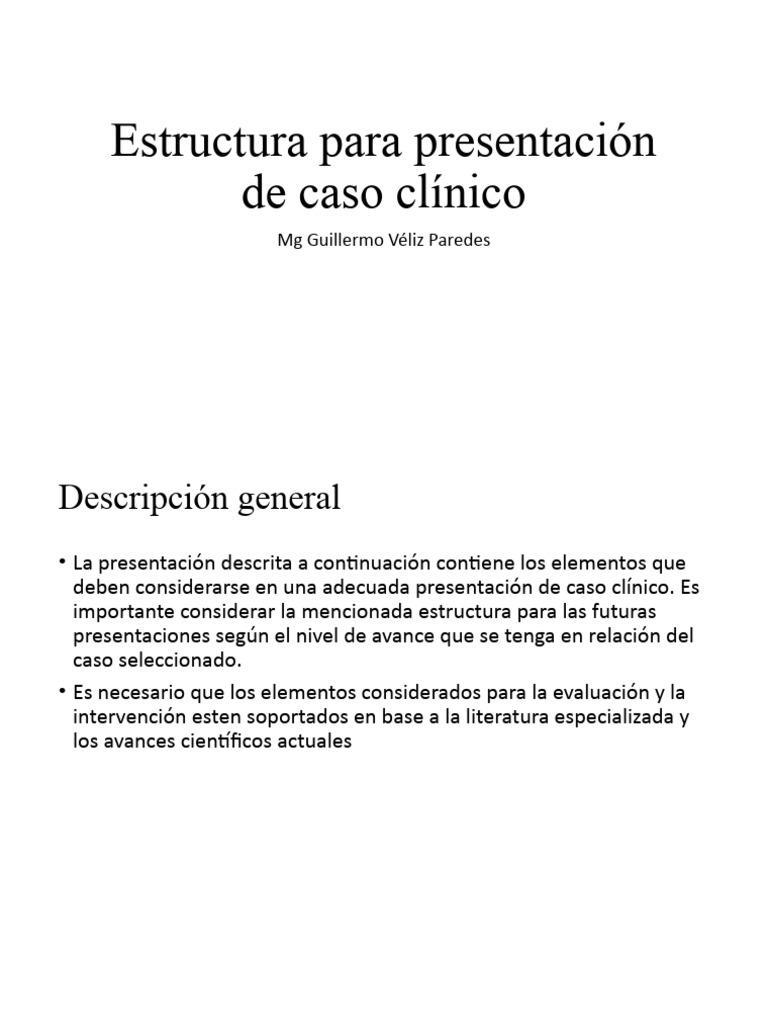 Estructura Caso Cliì Nico | PDF | Medicina | Medicina CLINICA