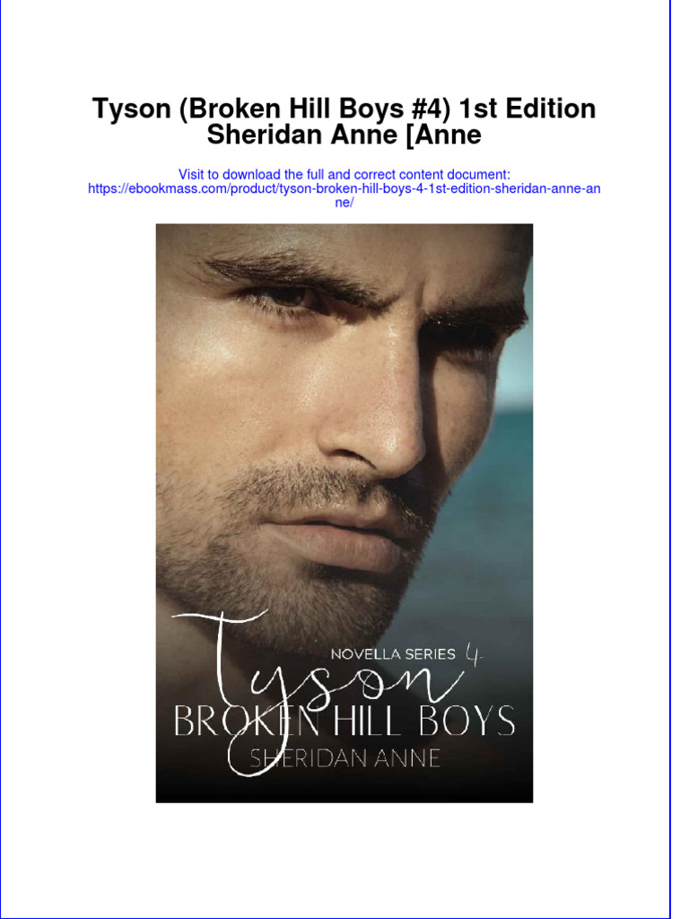 Tyson (Broken Hill Boys #4) 1st Edition Sheridan Anne (Anne: Visit To Download The Full and ...