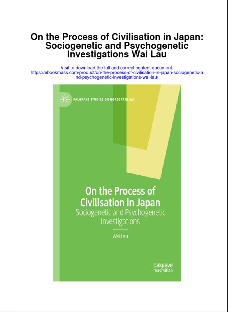 On The Process of Civilisation in Japan: Sociogenetic and Psychogenetic ...