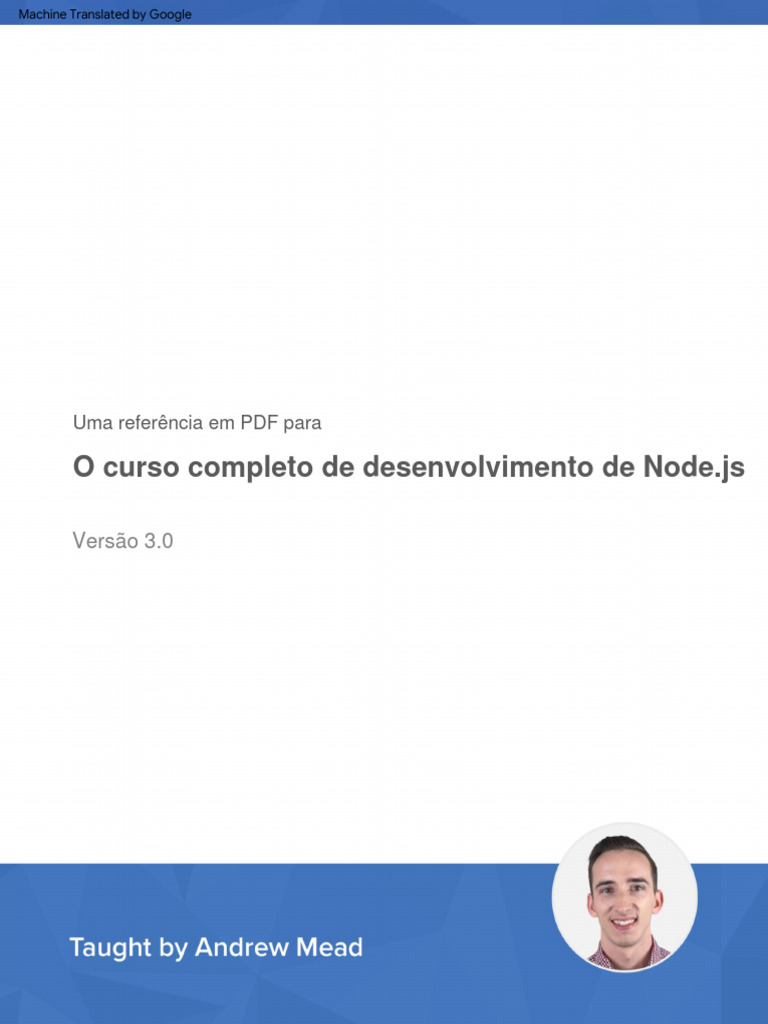 Pdf Guide Node Andrew Mead V3 Traduzido Português Pdf Linguagem De Script Script Java 