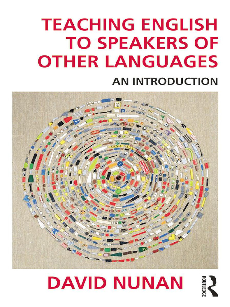 3.nunan, D. (2015) - Teaching English To Speakers of Other Languages An ...