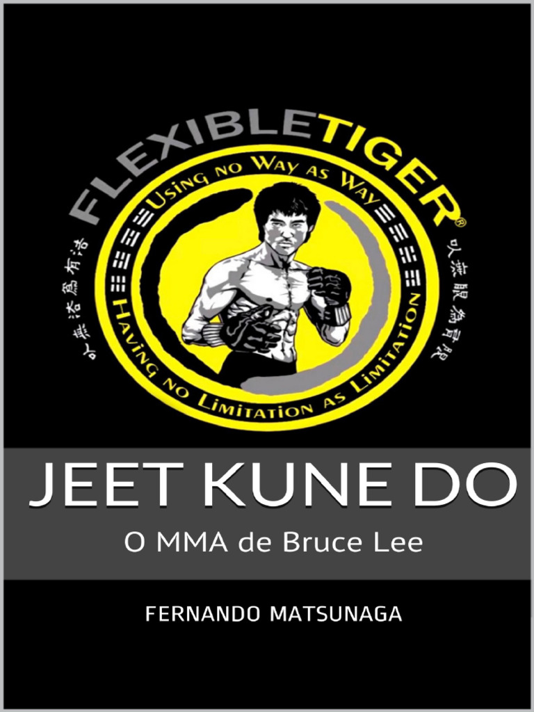 Jeet Kune Do_ O MMA de Bruce Lee (Trapping Hands Livro 1) | Download grátis PDF | Science | Jeet ...