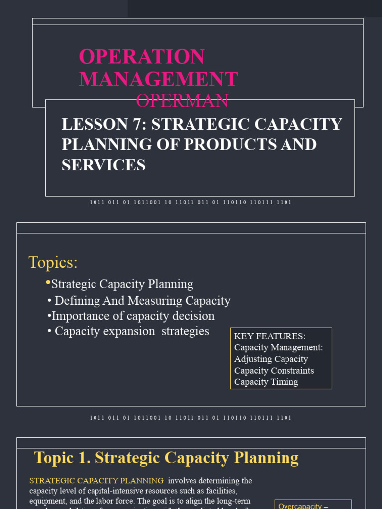 Operman Lesson 7. Strategic Capacity Planning of Products and Services ...