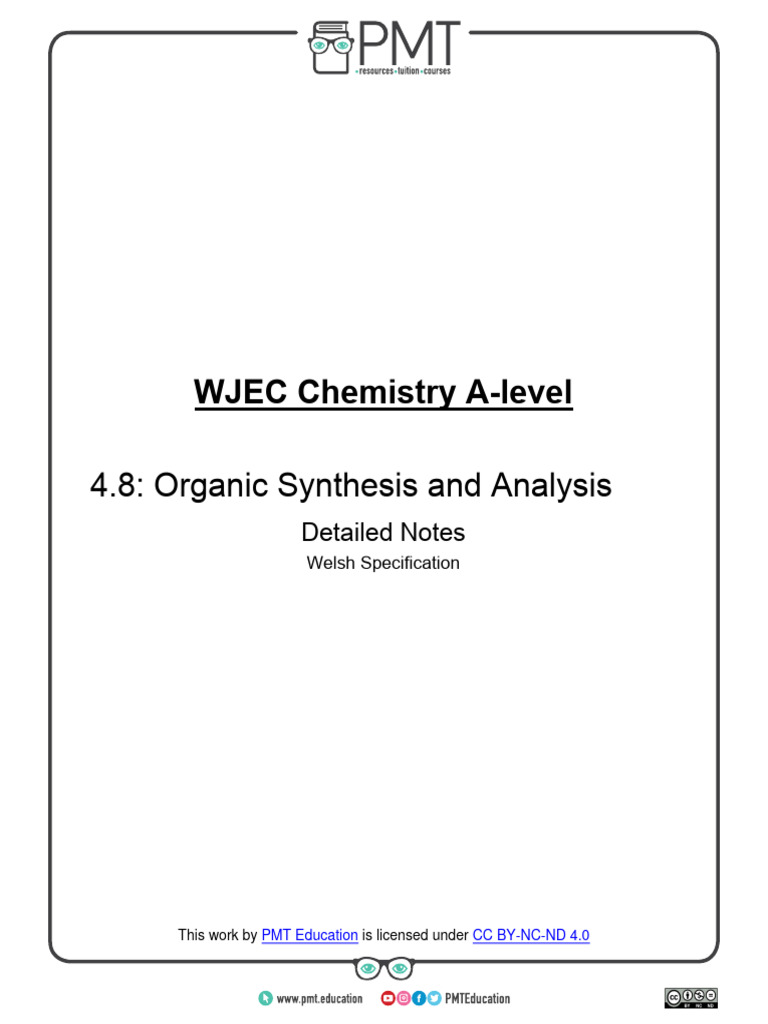 A-Level Organic Synthesis Notes | PDF | Chromatography | Polymers