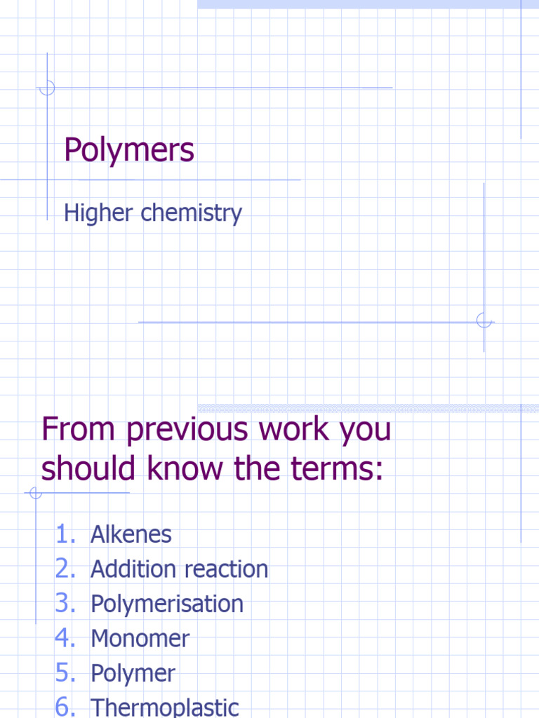 (1244) Higher Chemistry Unit 2 Polymers | PDF | Polyester | Polymers